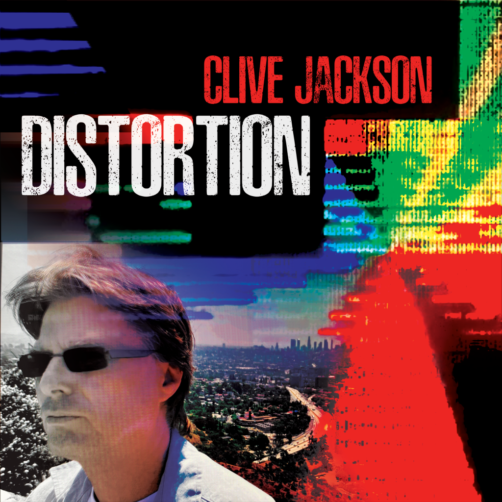 DISTORTION new album by singer/songwriter Clive Jackson | ALIKIVI ...